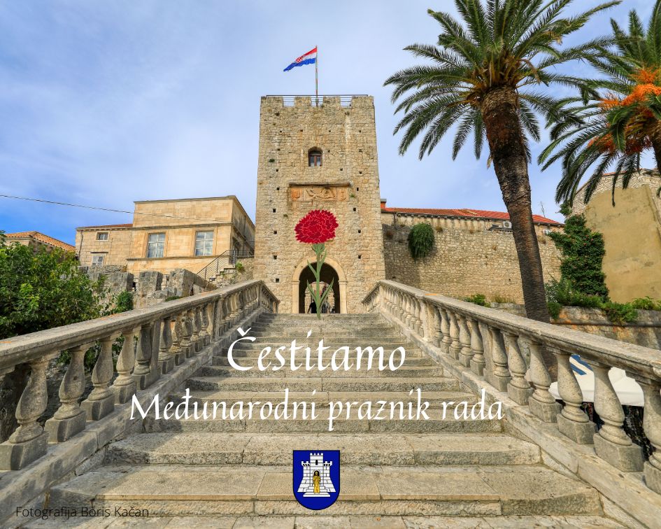 Čestitka za Međunarodni praznik rada - Korčula